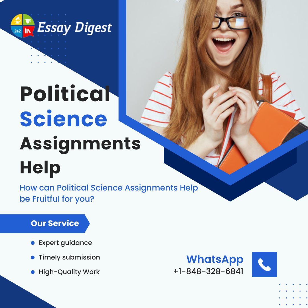 How can Political Science Assignments Help be Fruitful for you?