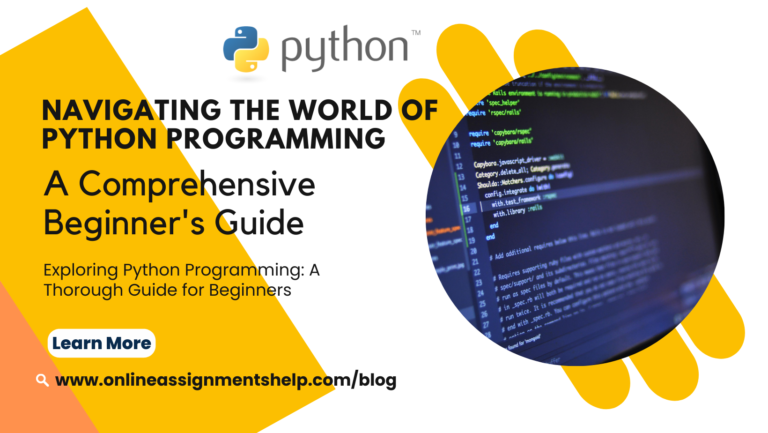 Navigating The World Of Python Programming A Comprehensive Beginners Guide