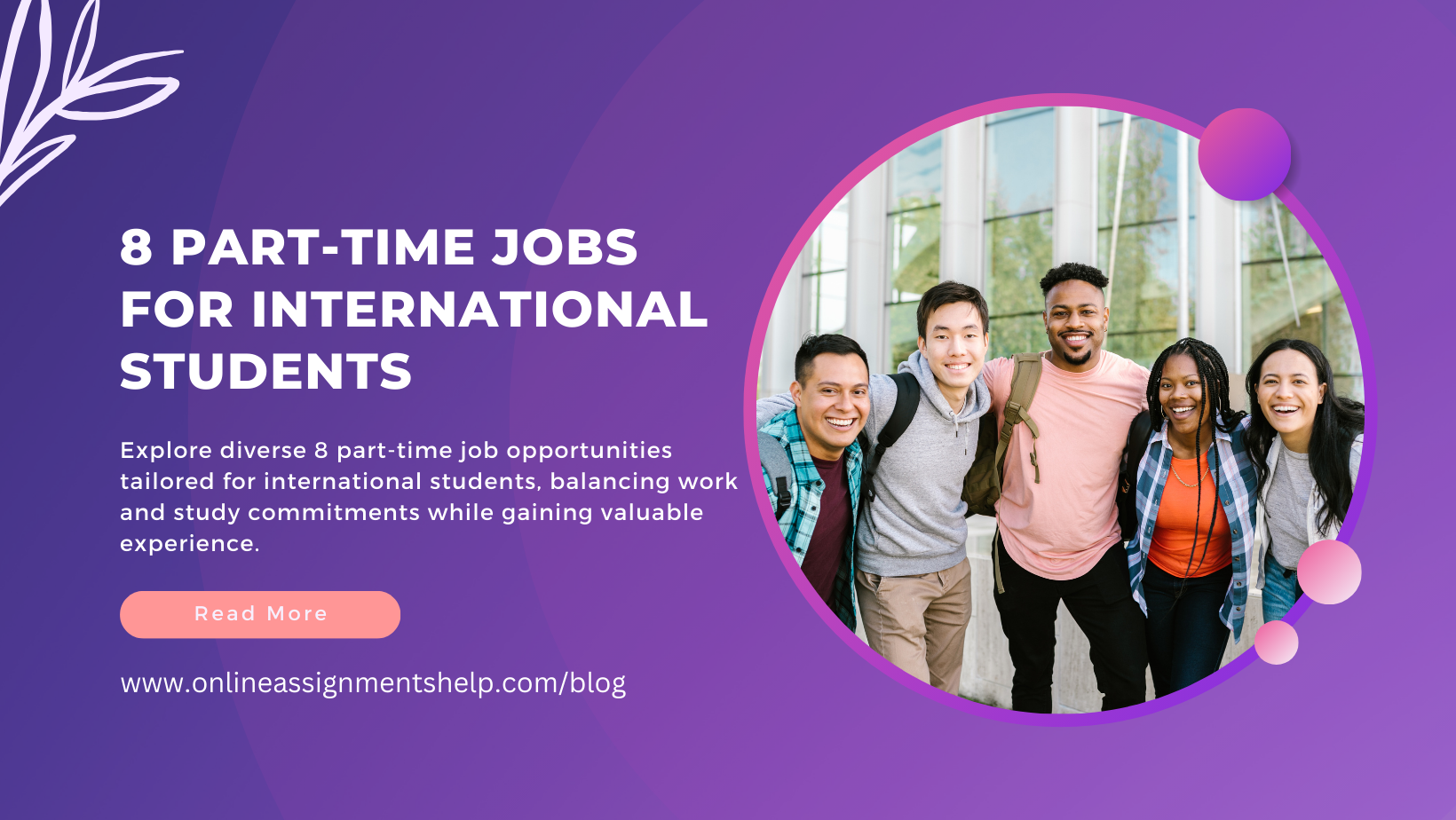 8 Part-time Jobs for International Students!